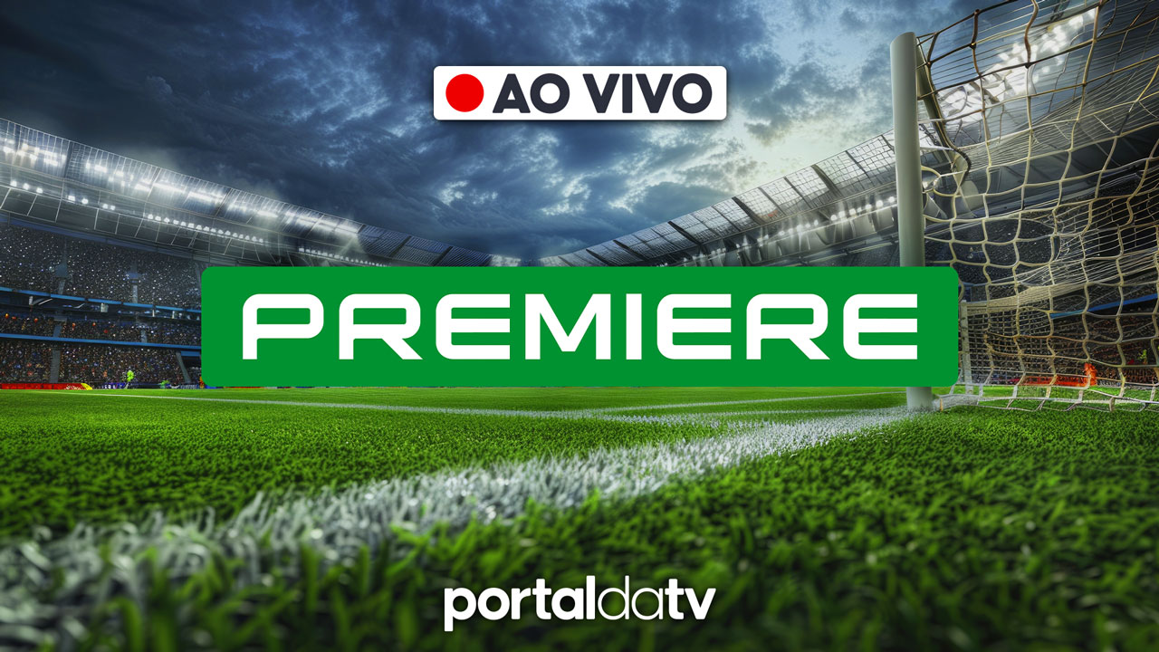 Onde assistir ao Premiere ao vivo e de graça no streaming e TV